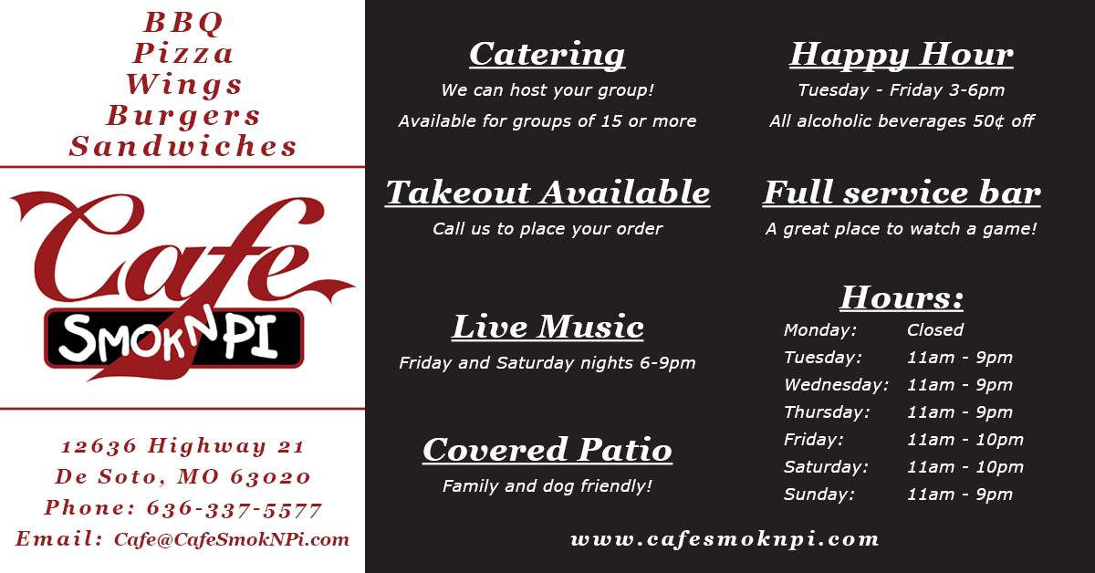 Cafe Smok N Pi | About Us | De Soto, MO